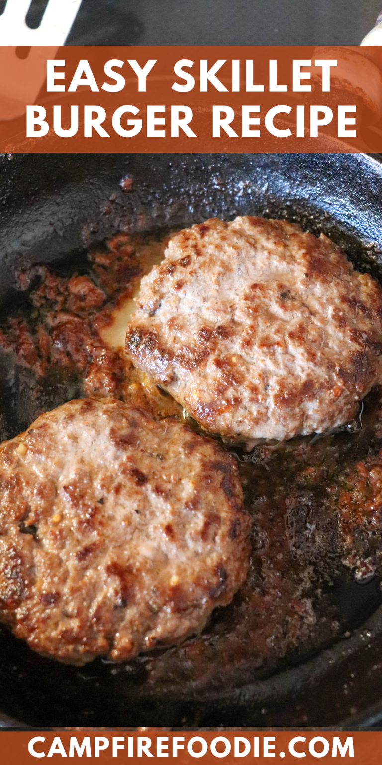 Easy Skillet Burger Recipe » Campfire Foodie