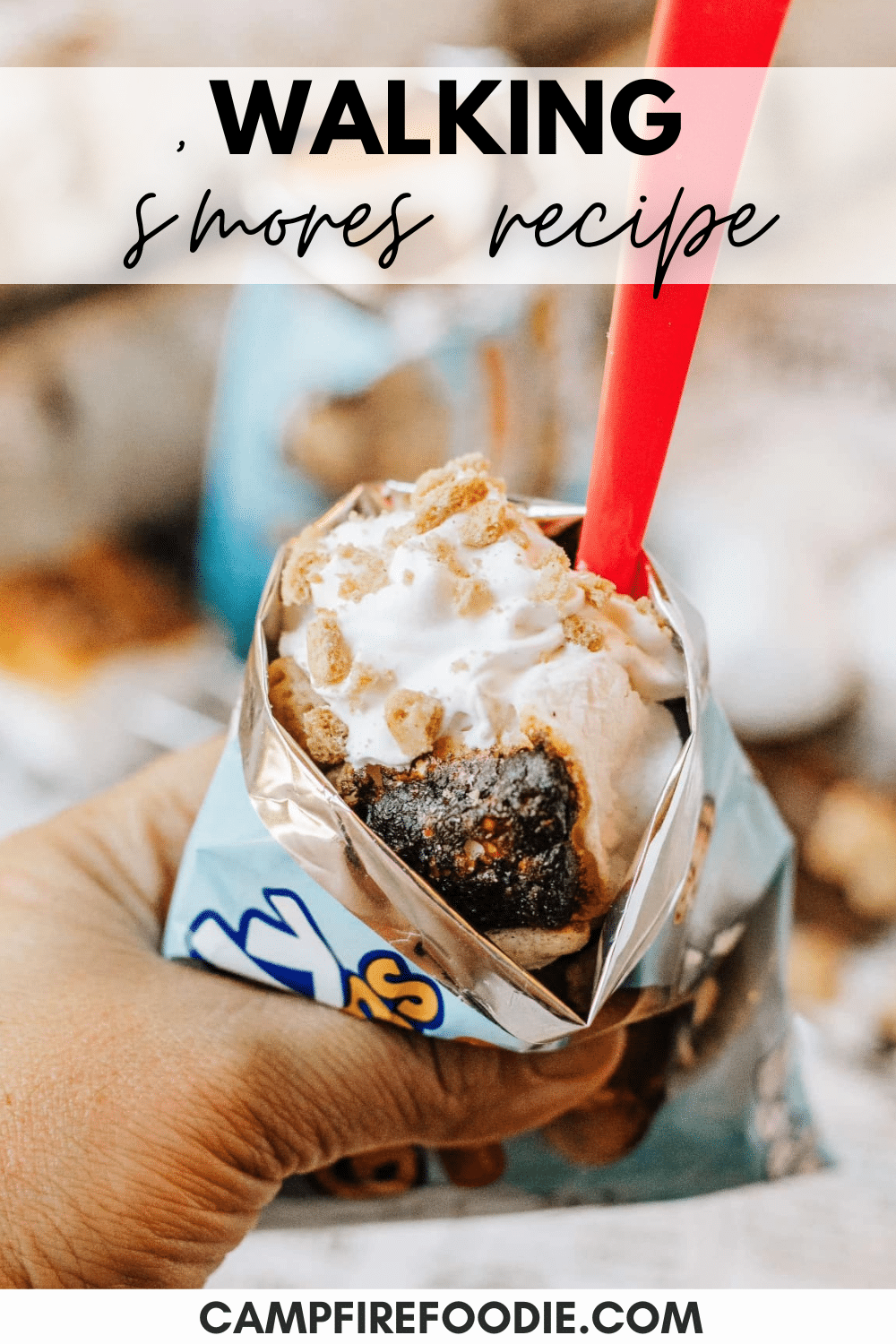 Walking S'mores Recipe » Campfire Foodie
